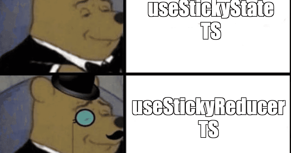 State persistence in React with TypeScript and useStickyReducer State persistence in React with TypeScript and useStickyReducer